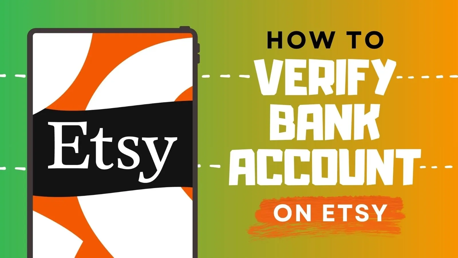 How to Verify Bank Account on Etsy & Start Getting Paid