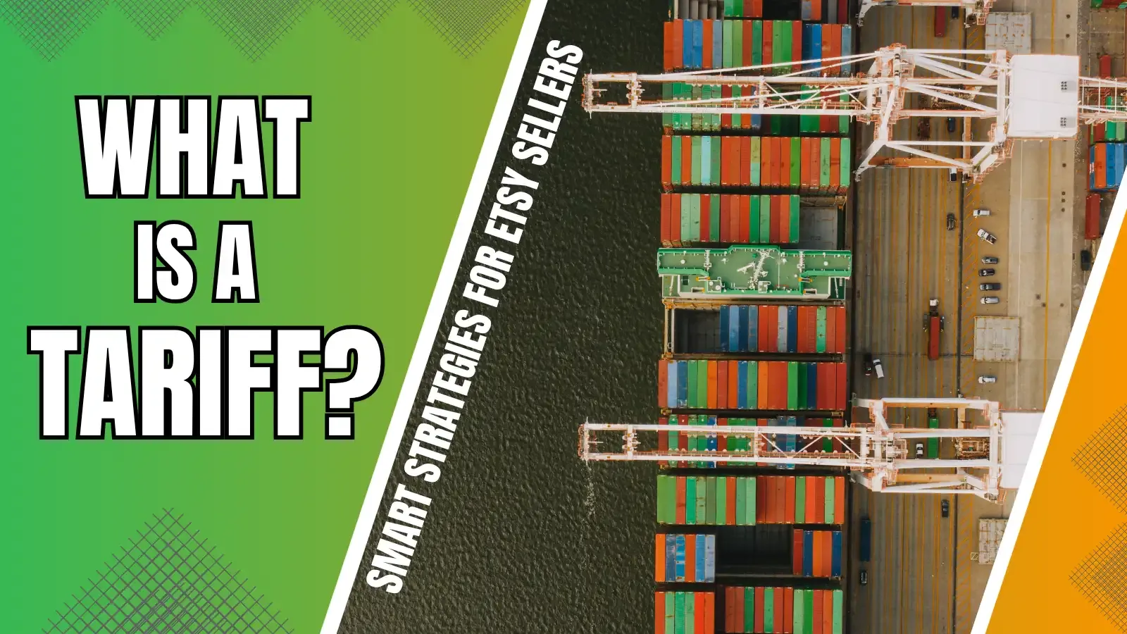 What Is A Tariff? Smart Strategies for Etsy Sellers